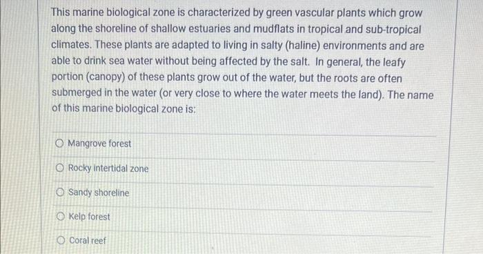 Solved This marine biological zone is characterized by green | Chegg.com