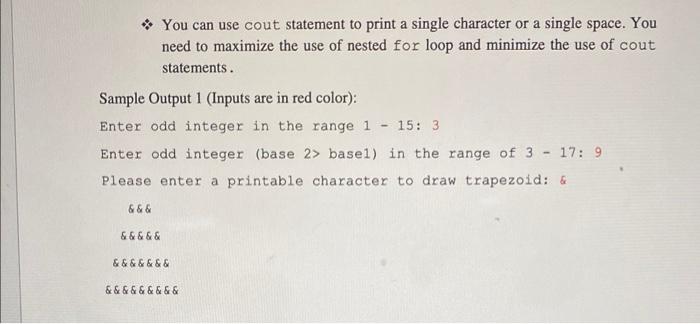 Solved Write a program to print out an isosceles trapezoid | Chegg.com