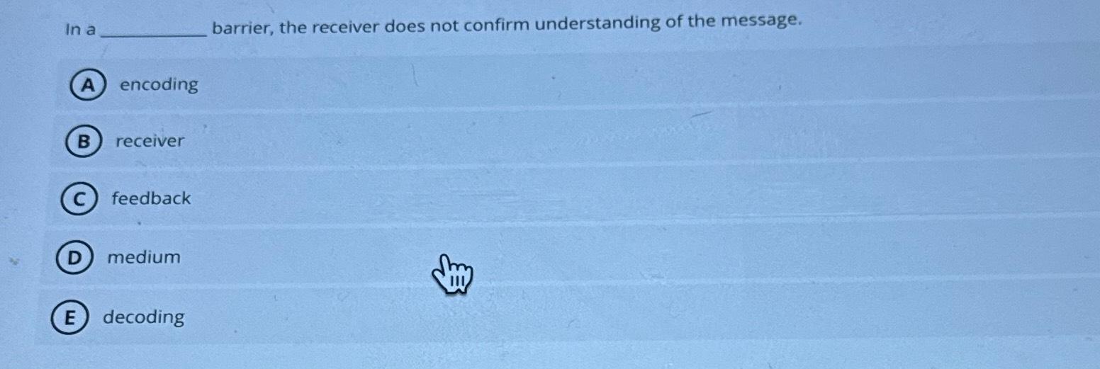Solved In a barrier, the receiver does not confirm | Chegg.com