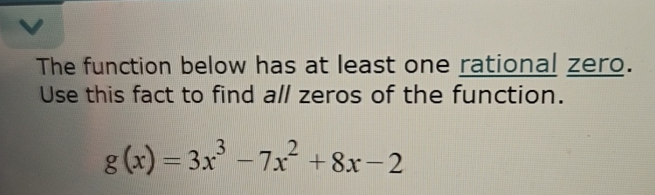 Solved The function below has at least one rational zero. | Chegg.com