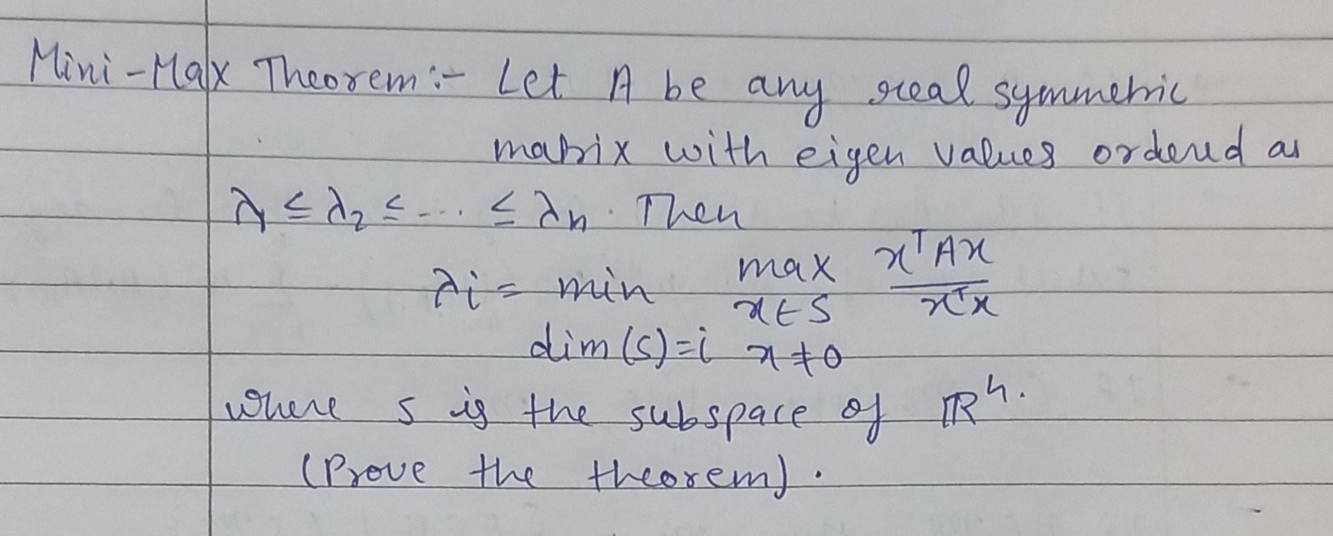 Solved Mini-Max Theorem:- ﻿Let A ﻿be any real symmerric | Chegg.com