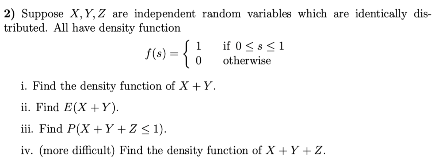 Solved Suppose x,Y,Z ﻿are independent random variables which | Chegg.com