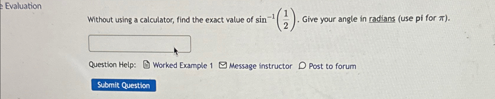 Solved EvaluationWithout using a calculator, find the exact | Chegg.com