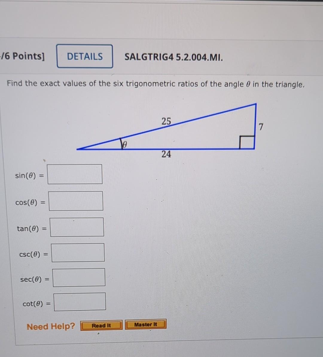 Solved find the exact values of six trigonometric ratios in | Chegg.com