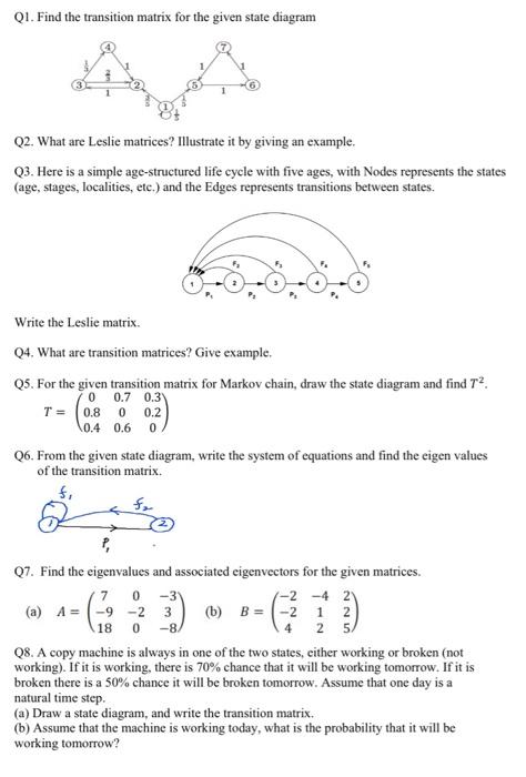 Solved Q1. Find the transition matrix for the given state | Chegg.com