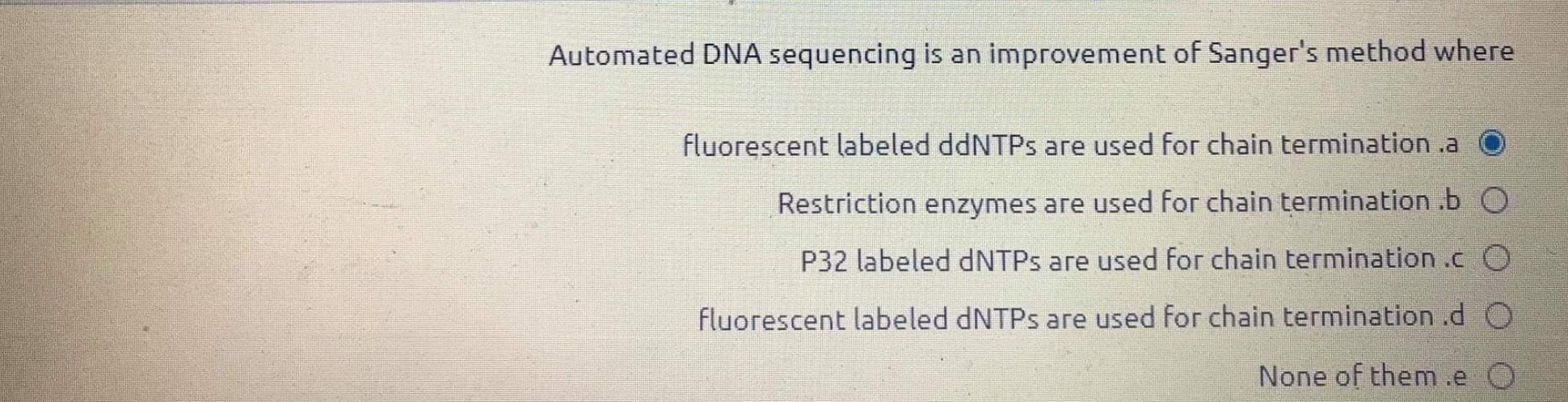 Solved Automated DNA sequencing is an improvement of | Chegg.com