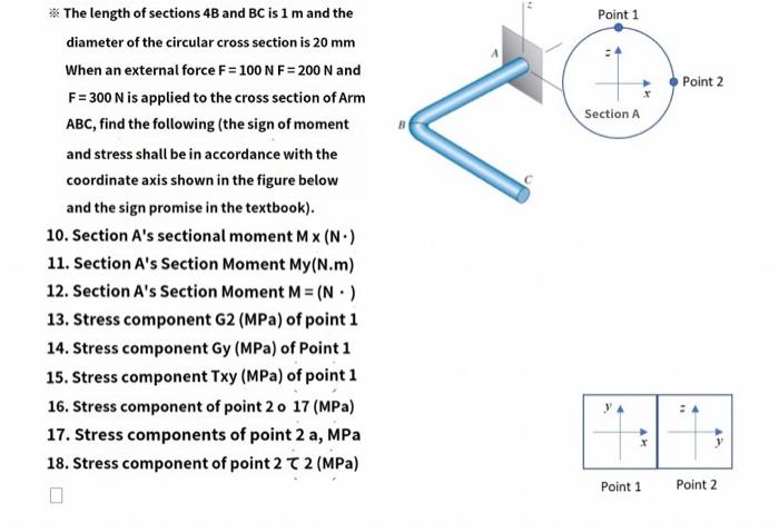 Solved * The length of sections 4B and BC is 1 m and the | Chegg.com