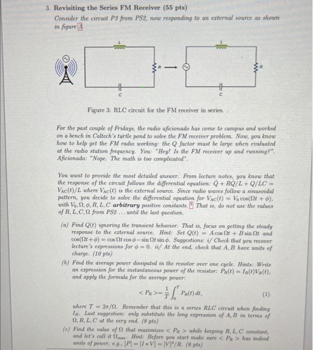 Solved 3. Revisiting the Series FM Receiver ( 55 pts) | Chegg.com