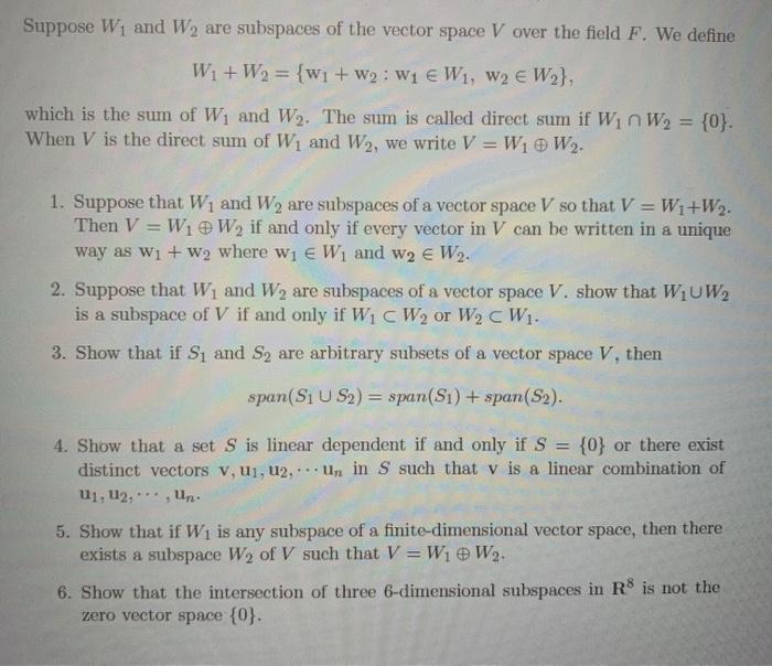 Solved Suppose W1 and W2 are subspaces of the vector space V | Chegg.com