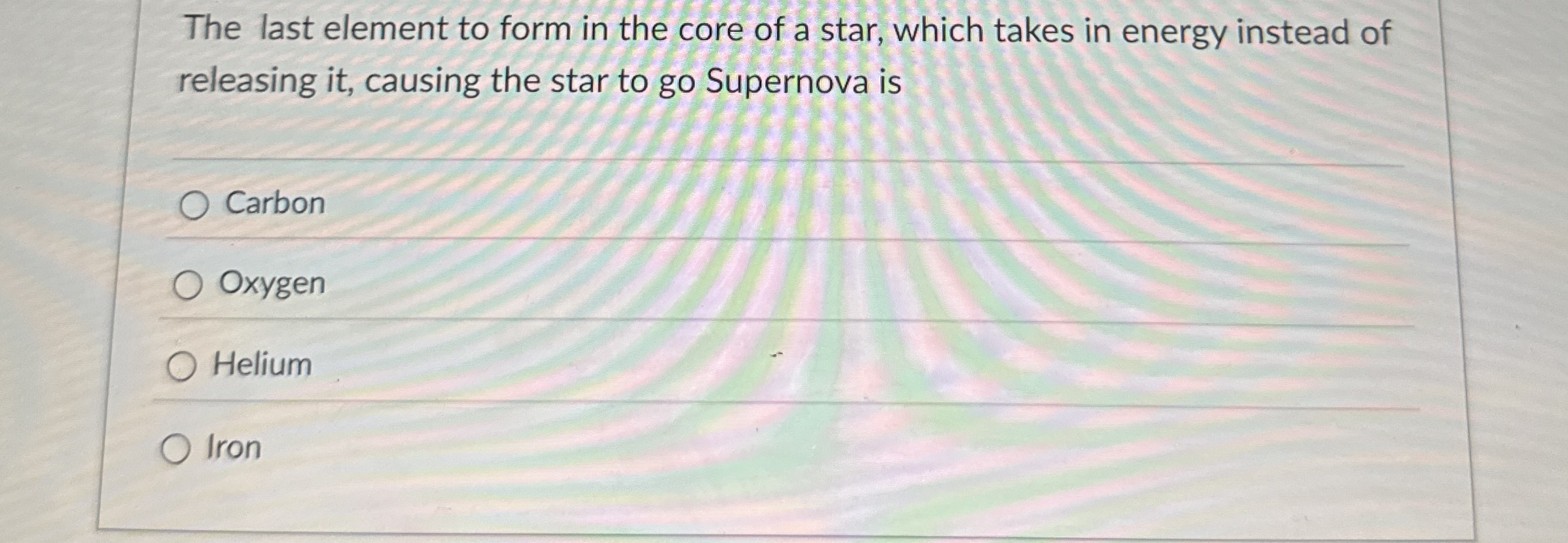 High Quality SOLUTION The last element to form in the core of a star, which | Chegg.com