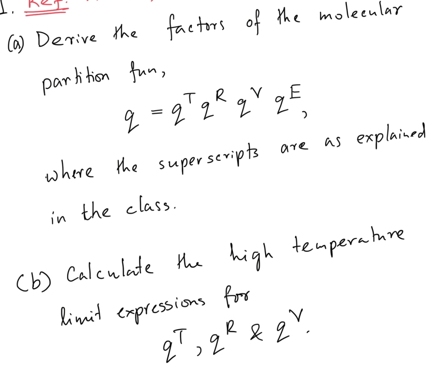 (a) ﻿Derive the factors of the molecular partition | Chegg.com