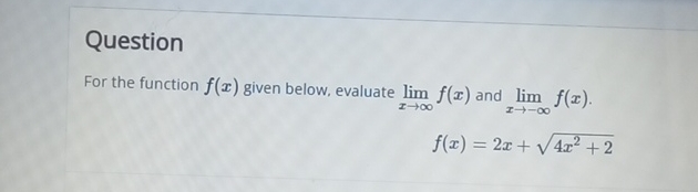 Solved QuestionFor the function f(x) ﻿given below, evaluate | Chegg.com