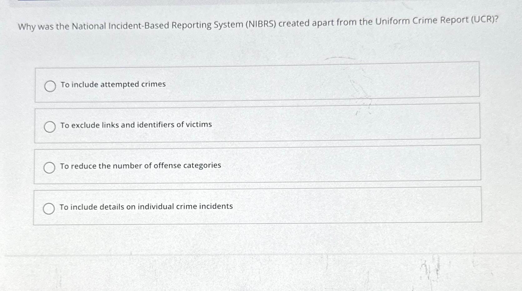 Solved Why was the National Incident-Based Reporting System | Chegg.com