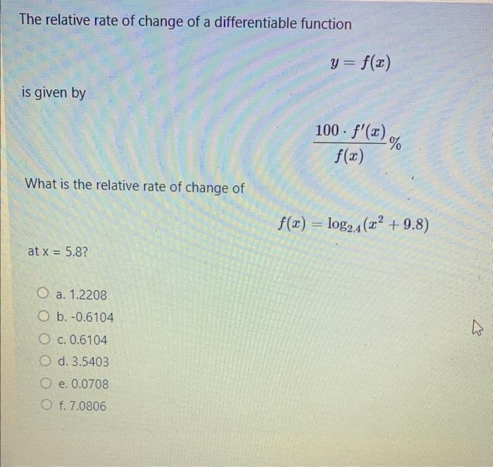 Solved The relative rate of change of a differentiable | Chegg.com