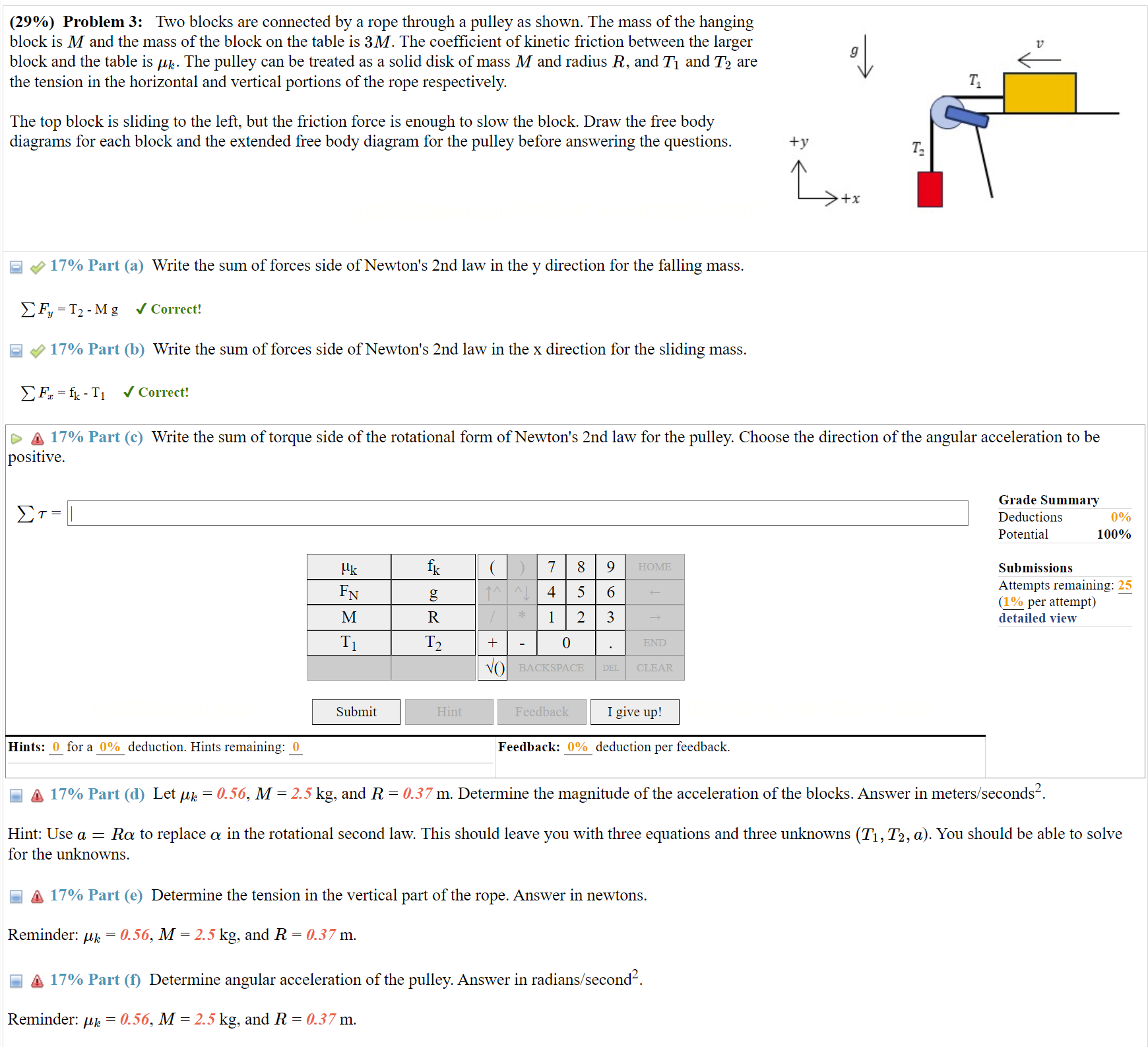 Solved 17% ﻿Part (d) ﻿Let μk=0.56,M=2.5kg, ﻿and R=0.37m. | Chegg.com