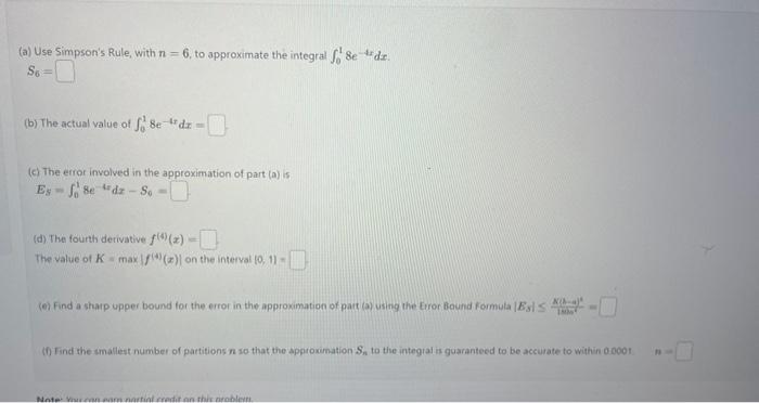 Solved (a) Use Simpson's Rule, with n=6, to approximate the | Chegg.com