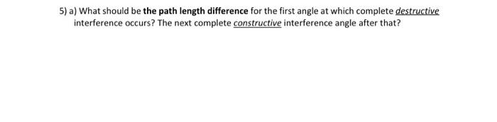 Solved 5 A What Should Be The Path Length Difference For 6271