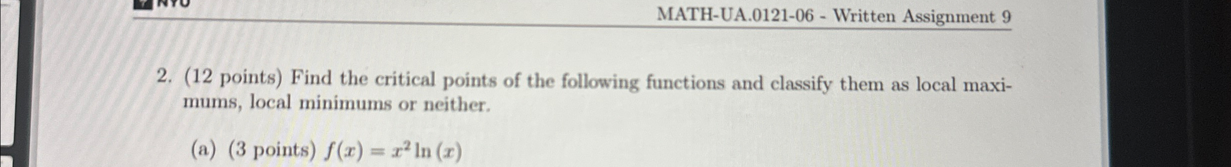 Solved Assignment 92. (12 ﻿points) ﻿Find the critical points | Chegg.com