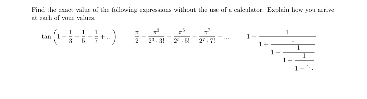 Solved Find the exact value of the following expressions | Chegg.com