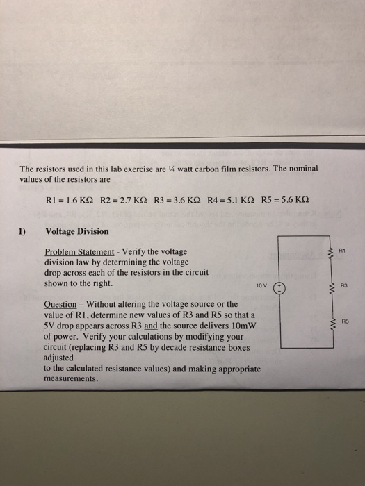 Solved The resistors used in this lab exercise are a watt | Chegg.com