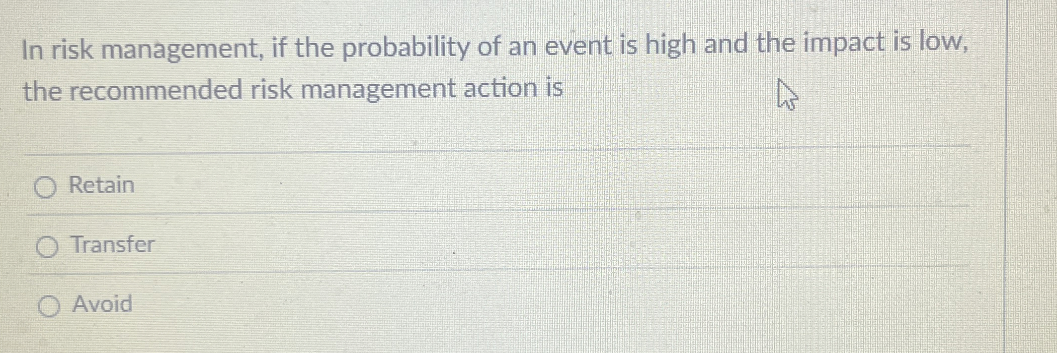 Solved In risk management, if the probability of an event is | Chegg.com