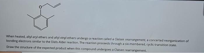 When heated, allyl aryl ethers and allyl vinyl | Chegg.com