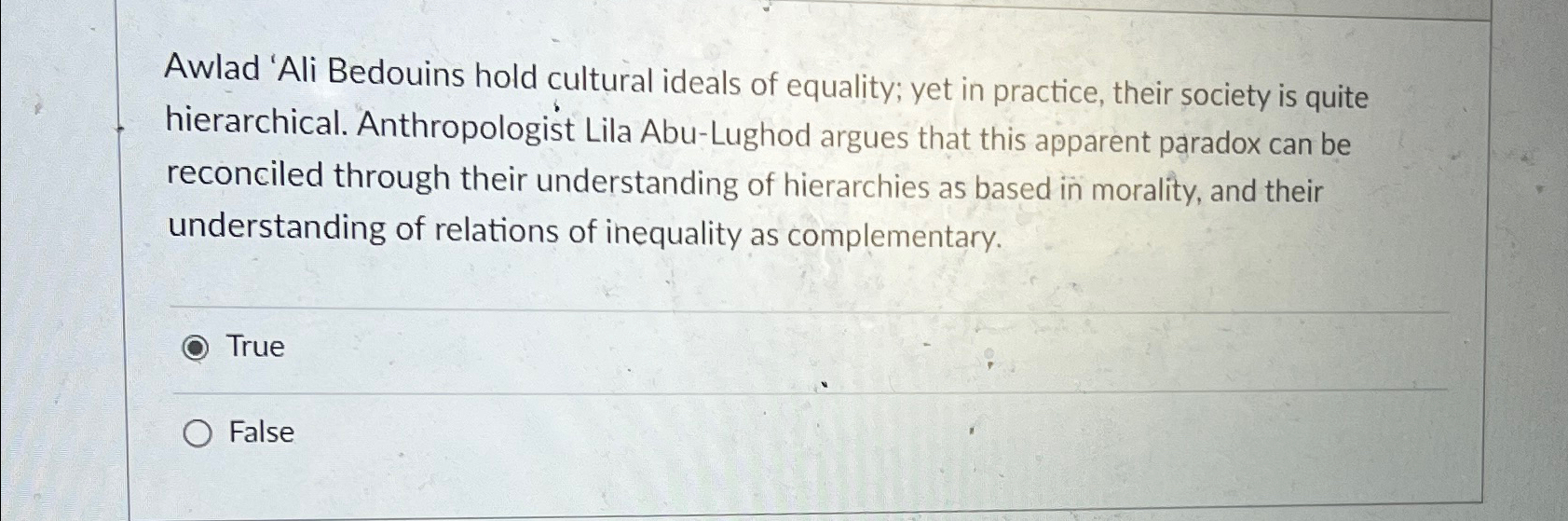 Solved Awlad 'Ali Bedouins hold cultural ideals of equality; | Chegg.com