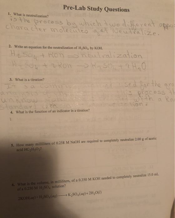 Solved Pre-Lab Study Questions 1. What is neutralization? | Chegg.com