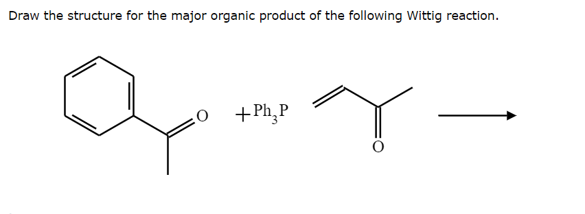 Solved 14 ﻿Draw the structure for the major organic product | Chegg.com