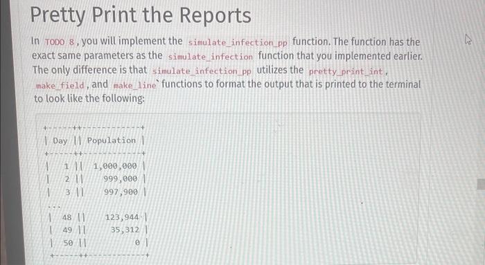 Solved Pretty Print the Reports In TODO 8, yOu will | Chegg.com