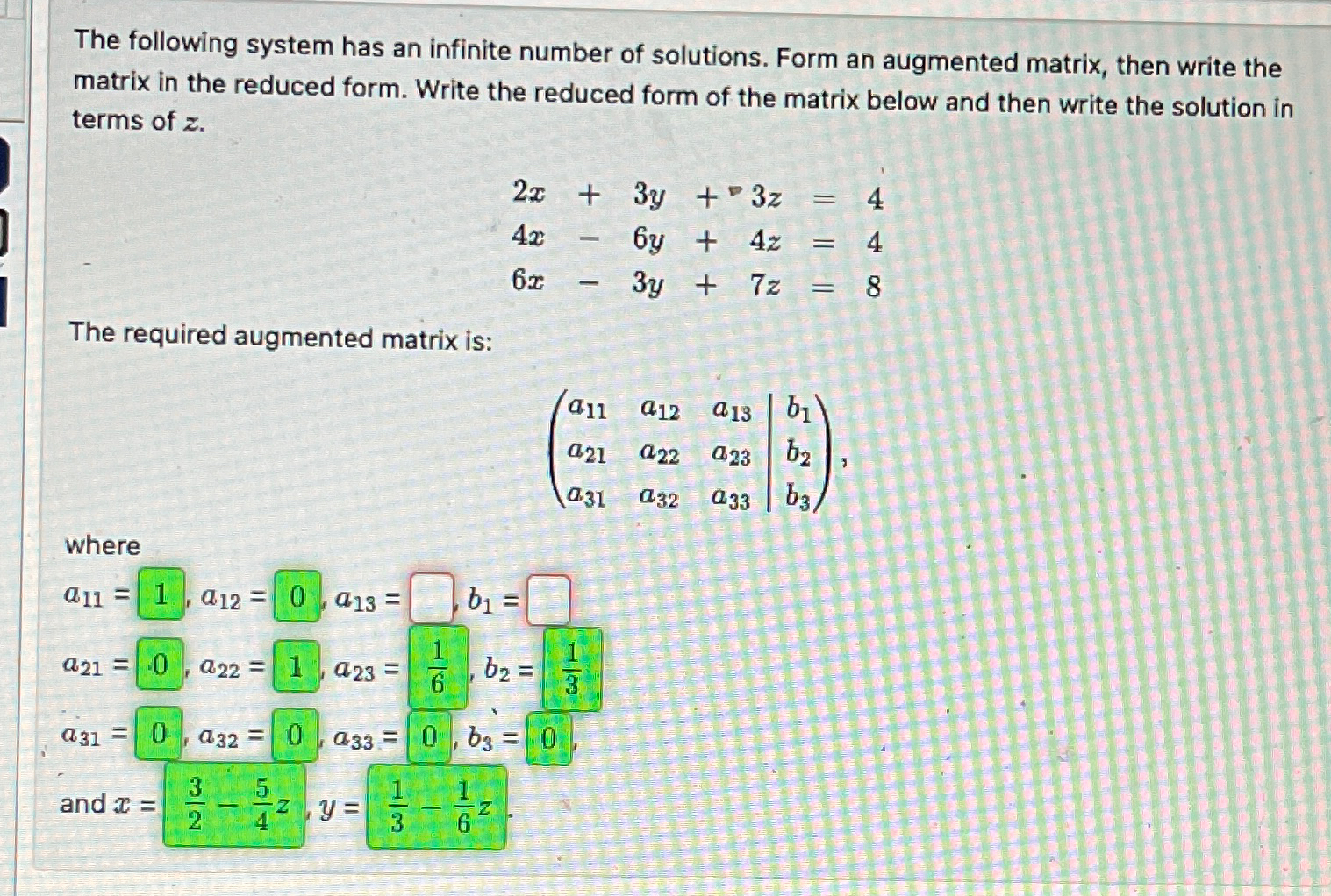 Solved The following system has an infinite number of | Chegg.com