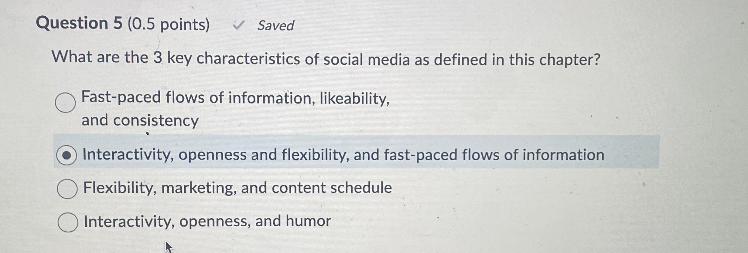Question 5 ( 0.5 points) SavedWhat are the 3 key | Chegg.com Question 5 ( 0.5 points) SavedWhat are the 3 key | Chegg.com