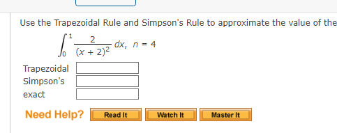 Solved Use the Trapezoidal Rule and Simpson's Rule to | Chegg.com