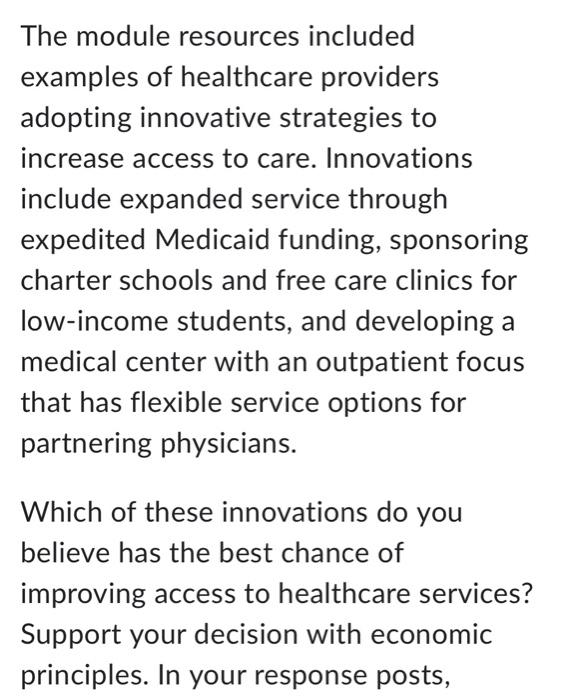Solved The module resources included examples of healthcare | Chegg.com