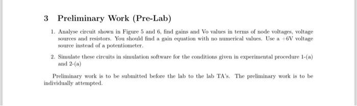 Solved 3 Preliminary Work (Pre-Lab) 1. Analyse circuit shown | Chegg.com