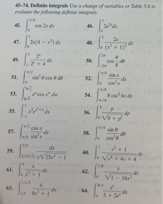 Solved 45-74. Definite integrals Use a change of variables | Chegg.com