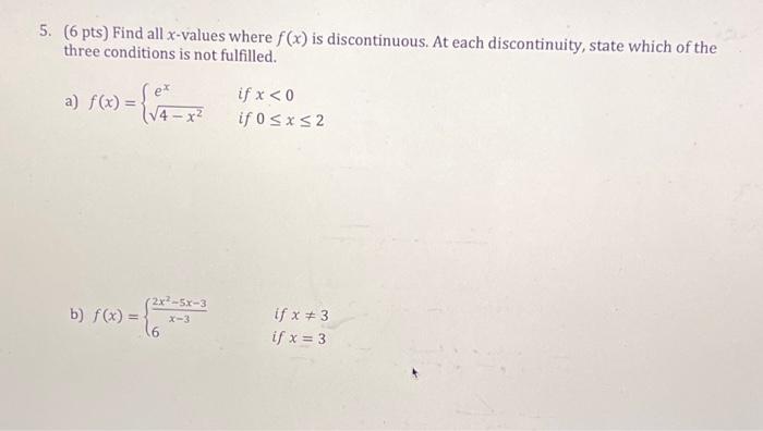 Solved 5. (6pts) Find all x-values where f(x) is | Chegg.com