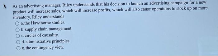 Solved As an advertising manager, Riley understands that his | Chegg.com