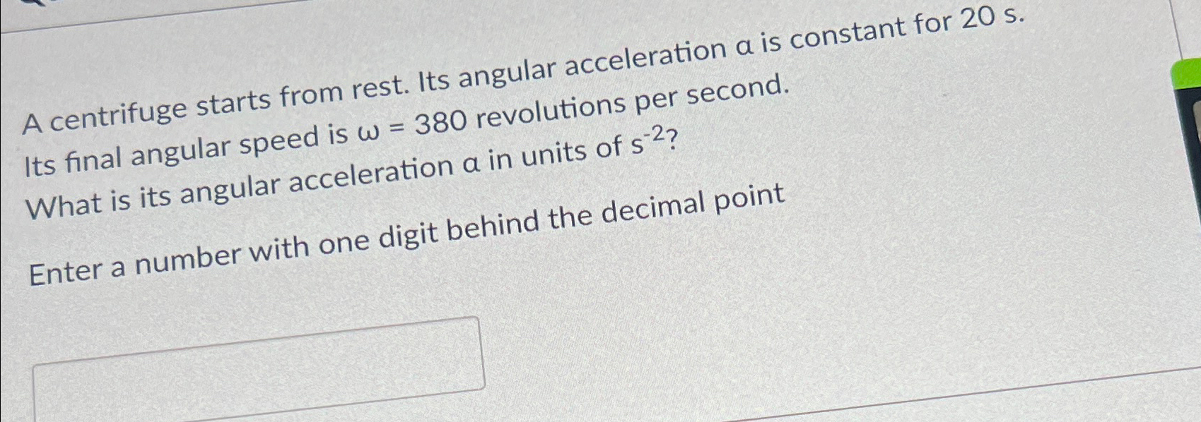 Solved A centrifuge starts from rest. Its angular | Chegg.com