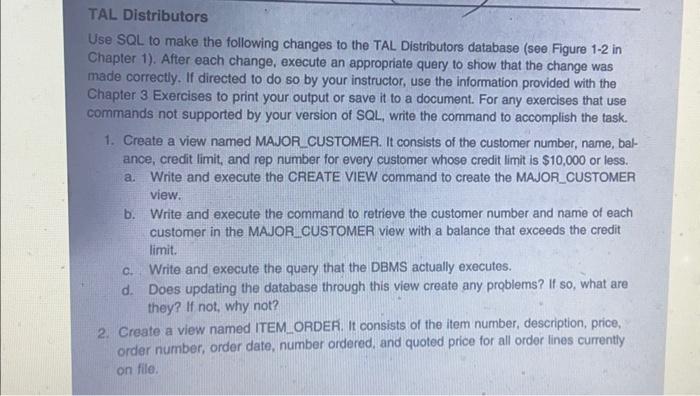 Solved Use SQL to make the following changes to the TAL | Chegg.com