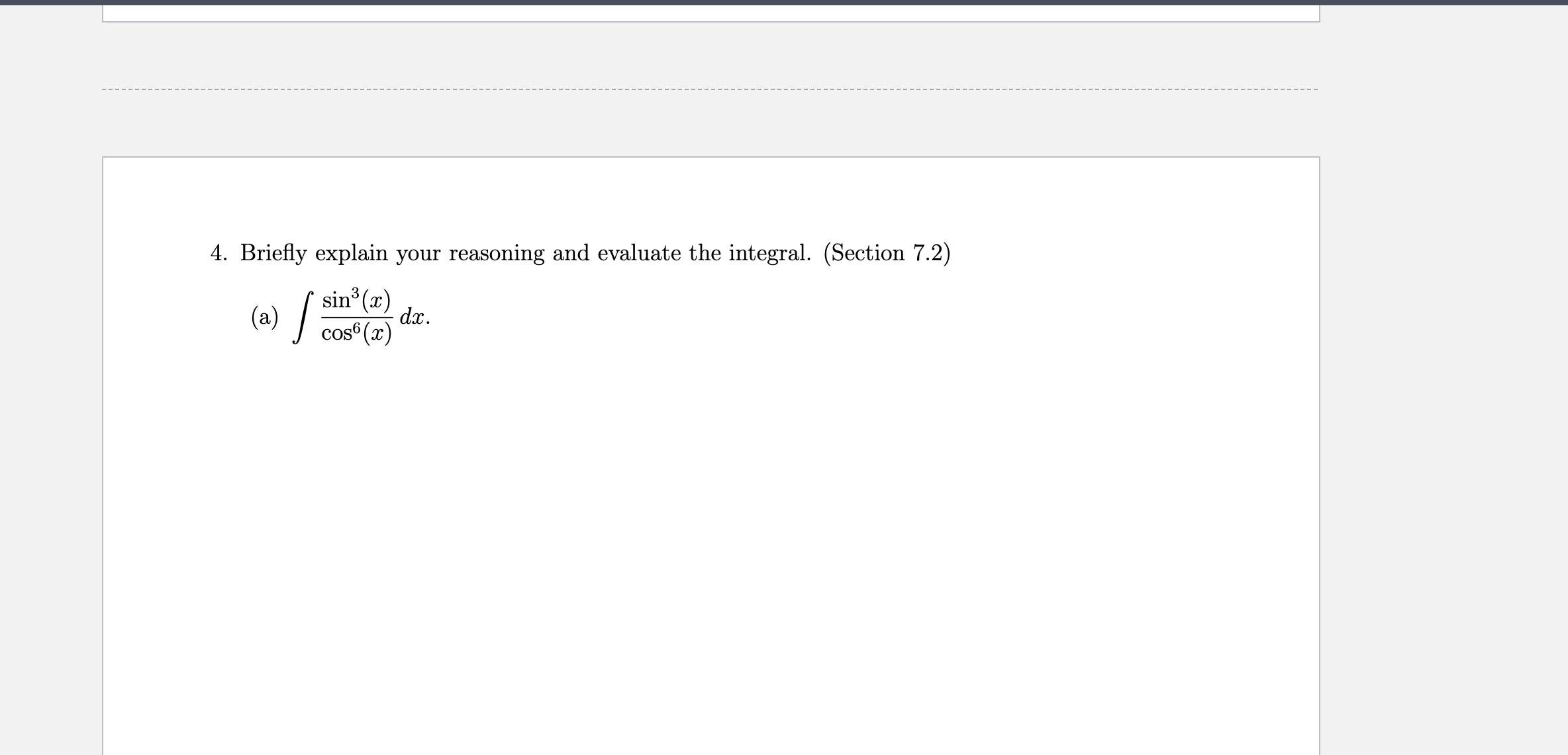 Solved Briefly explain your reasoning and evaluate the | Chegg.com