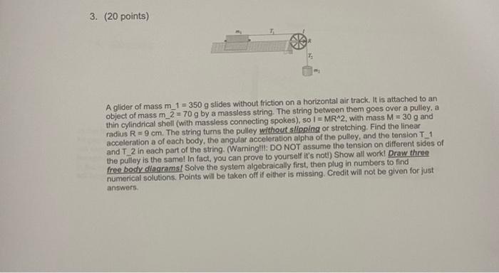 Solved 3. (20 points) A glider of mass m−11=350 g slides | Chegg.com