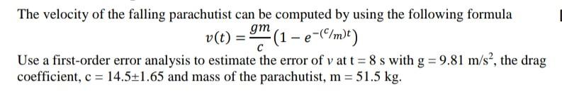 Solved The velocity of the falling parachutist can be | Chegg.com