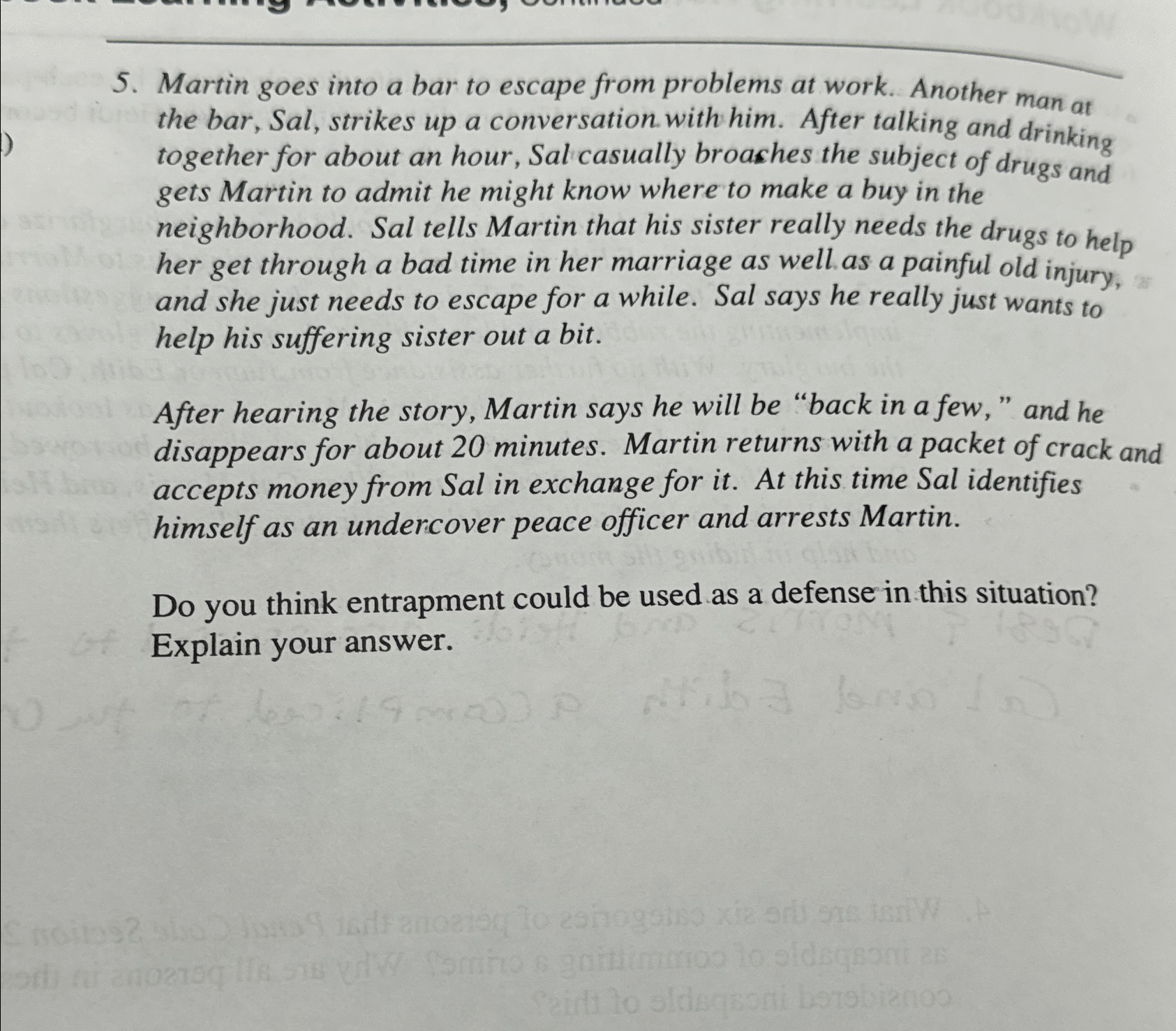 Solved Martin goes into a bar to escape from problems at | Chegg.com