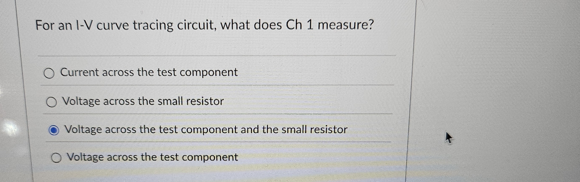 Solved For an I-V curve tracing circuit, what does Ch 1 | Chegg.com