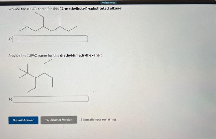 Solved Provide the IUPAC name for this | Chegg.com