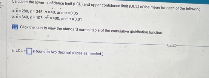 Solved Calculate the lower confidence limit (LCL) and upper | Chegg.com