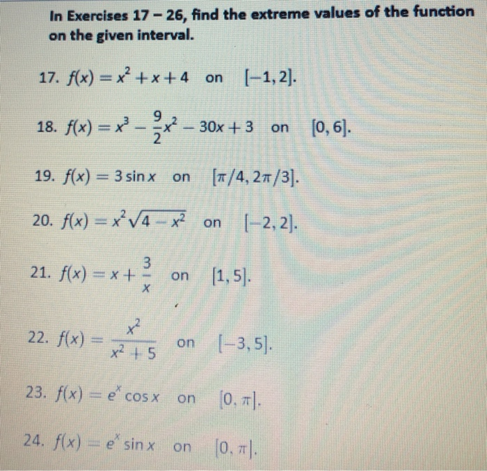Solved In Exercises 17 - 26, find the extreme values of the | Chegg.com