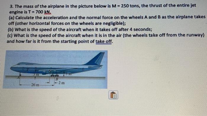 Solved 3. The mass of the airplane in the picture below is M | Chegg.com