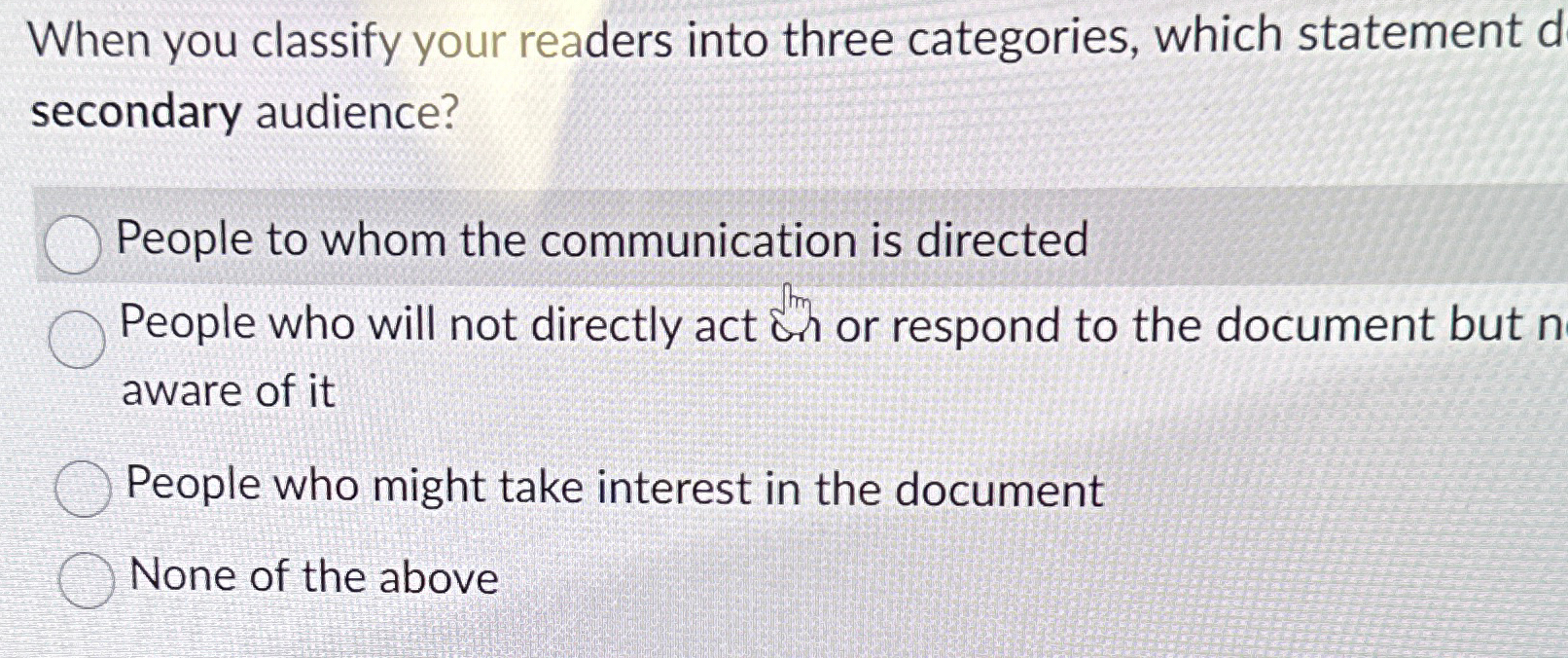 Solved When you classify your readers into three categories, | Chegg.com